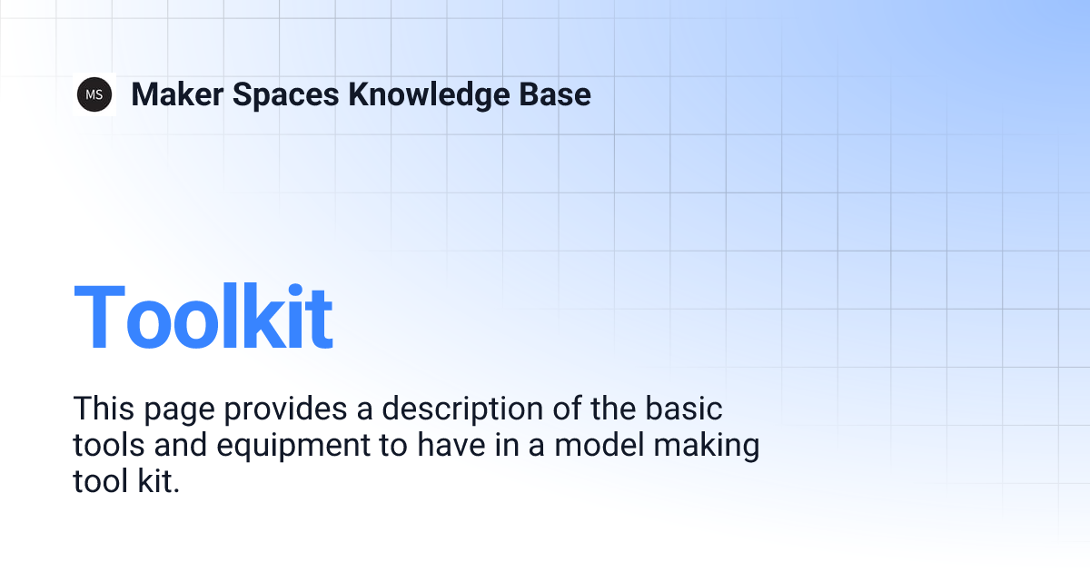 Toolkit | Maker Spaces Knowledge Base