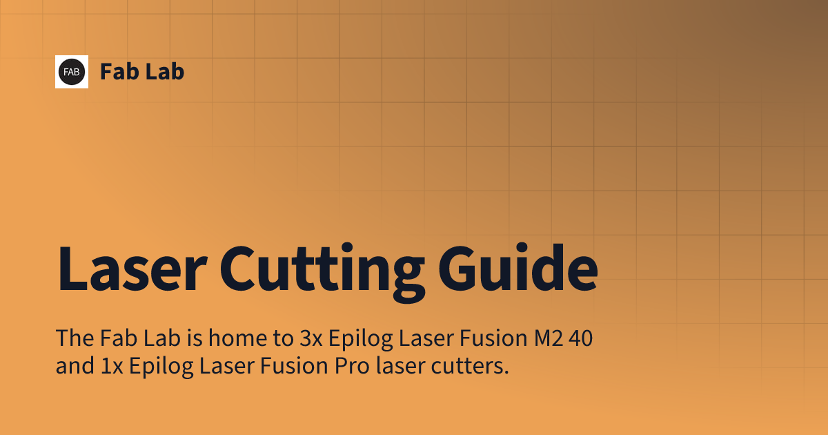 Laser Cutting Guide | Fab Lab